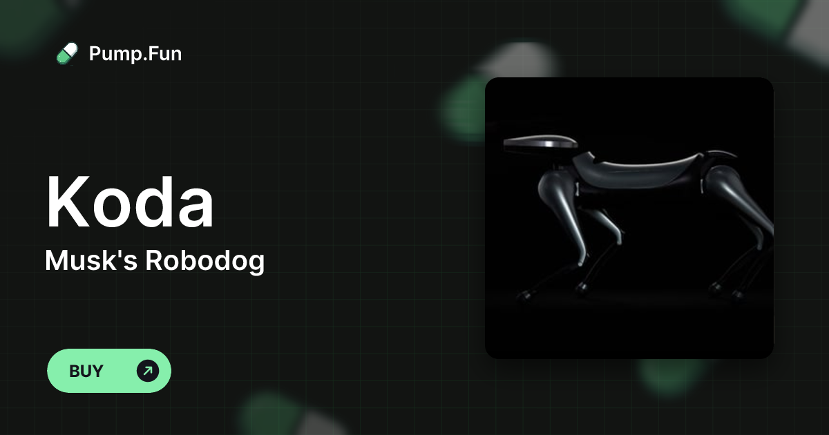 Musk's Robodog (Koda) - Pump