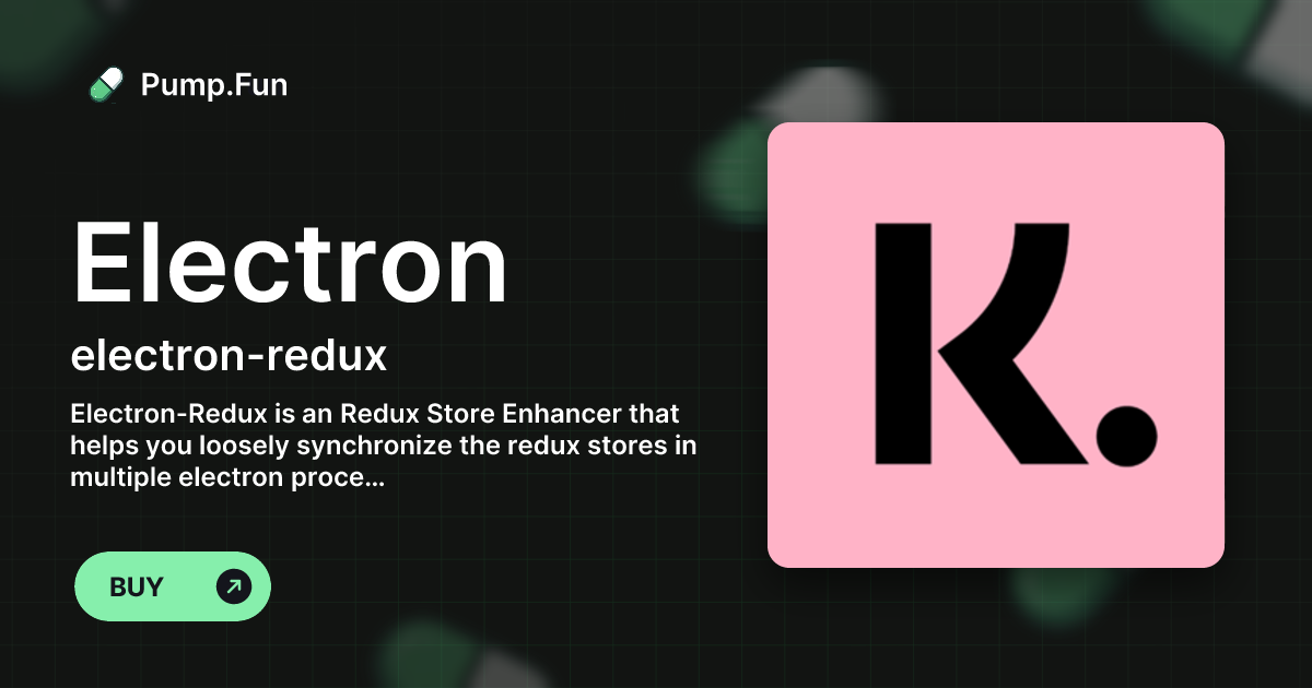 electron-redux (Electron) - Pump