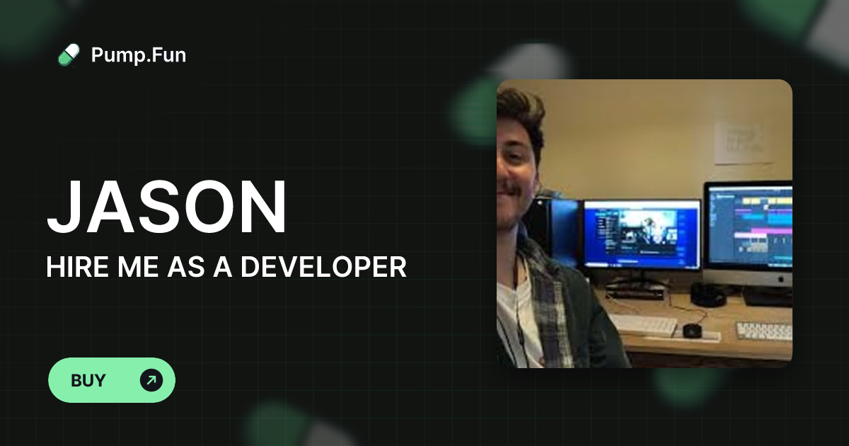 HIRE ME AS A DEVELOPER (JASON) - Pump