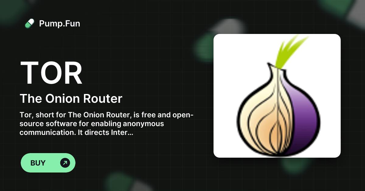 The Onion Router (TOR) - Pump