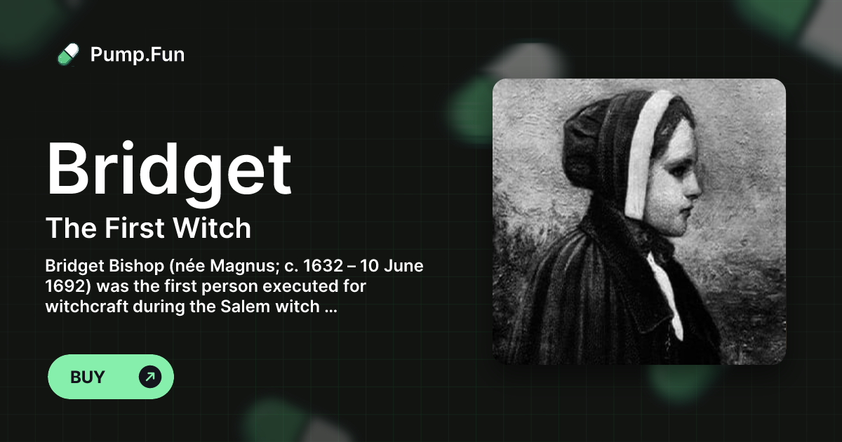 The First Witch (Bridget) - Pump