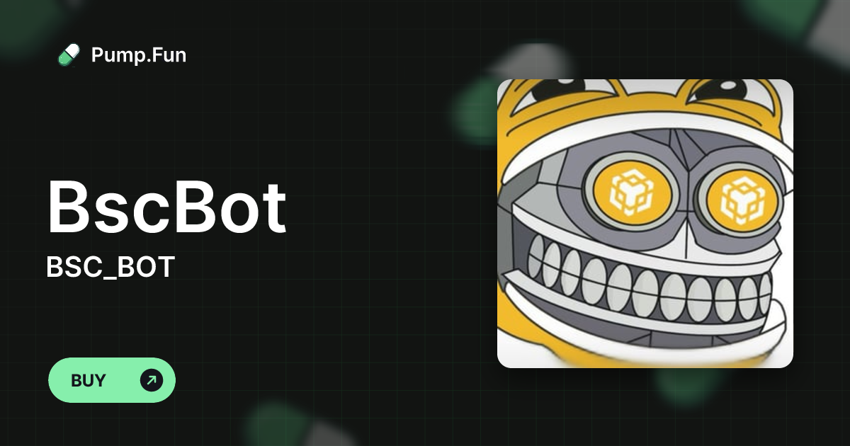 BSC_BOT (BscBot) - Pump