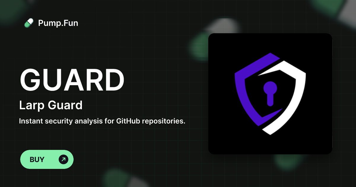 Larp Guard (GUARD) - Pump