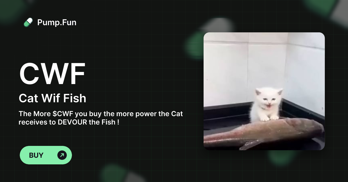 Cat Wif Fish (CWF) - Pump