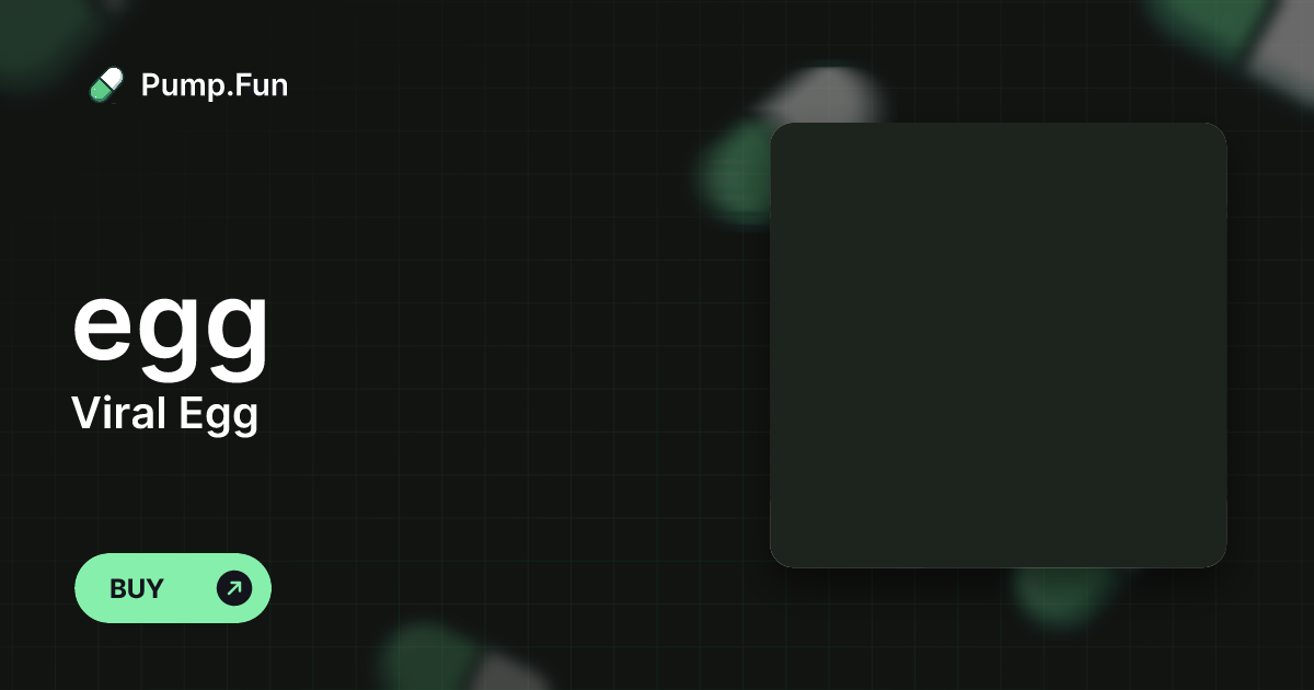 Viral Egg (egg) - Pump