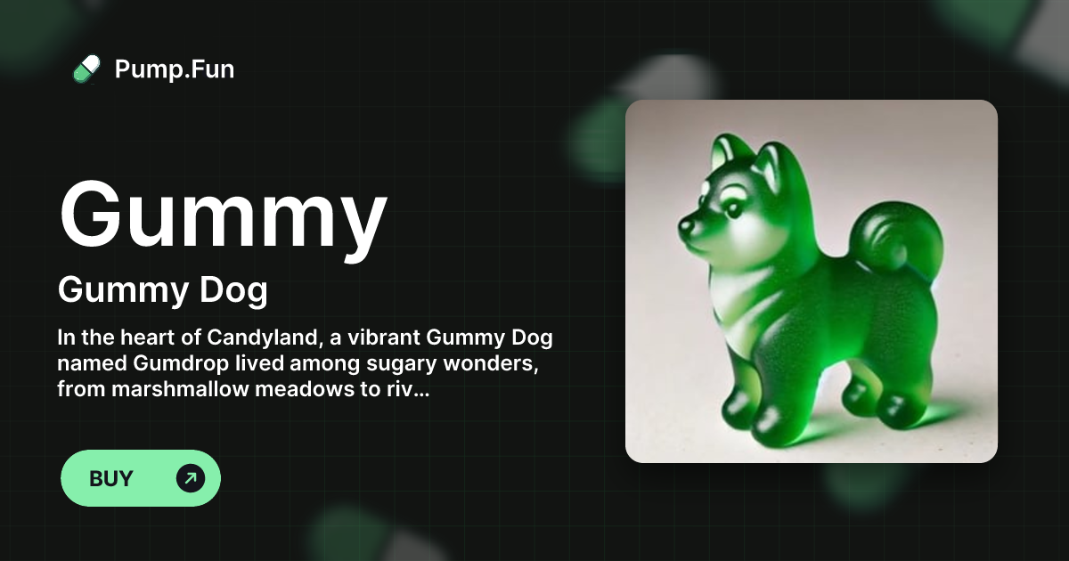 Gummy Dog (Gummy) - Pump