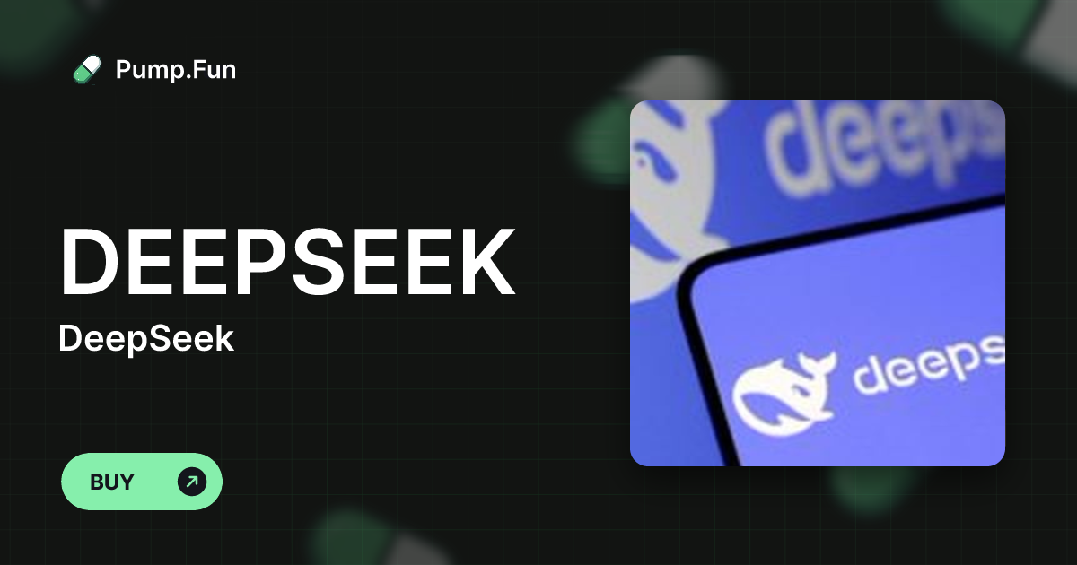 DeepSeek (DEEPSEEK) - Pump