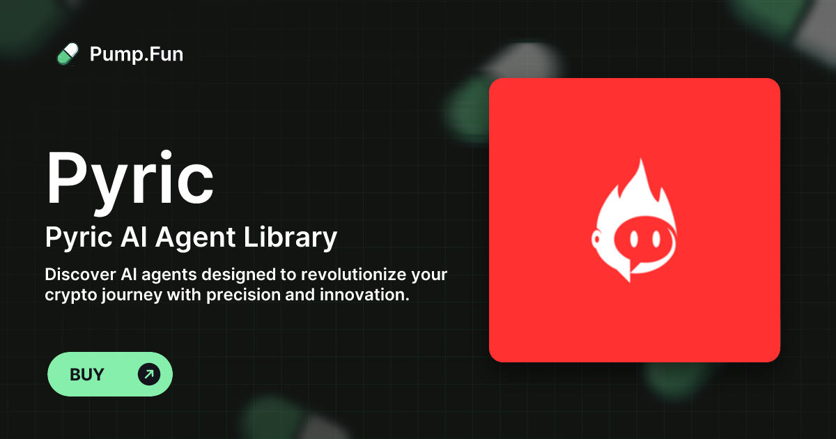 Pyric AI Agent Library (Pyric) - Pump