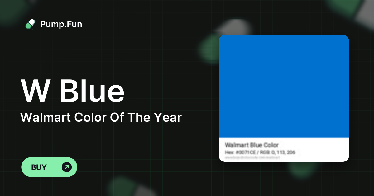 Walmart Color Of The Year (W Blue) - Pump