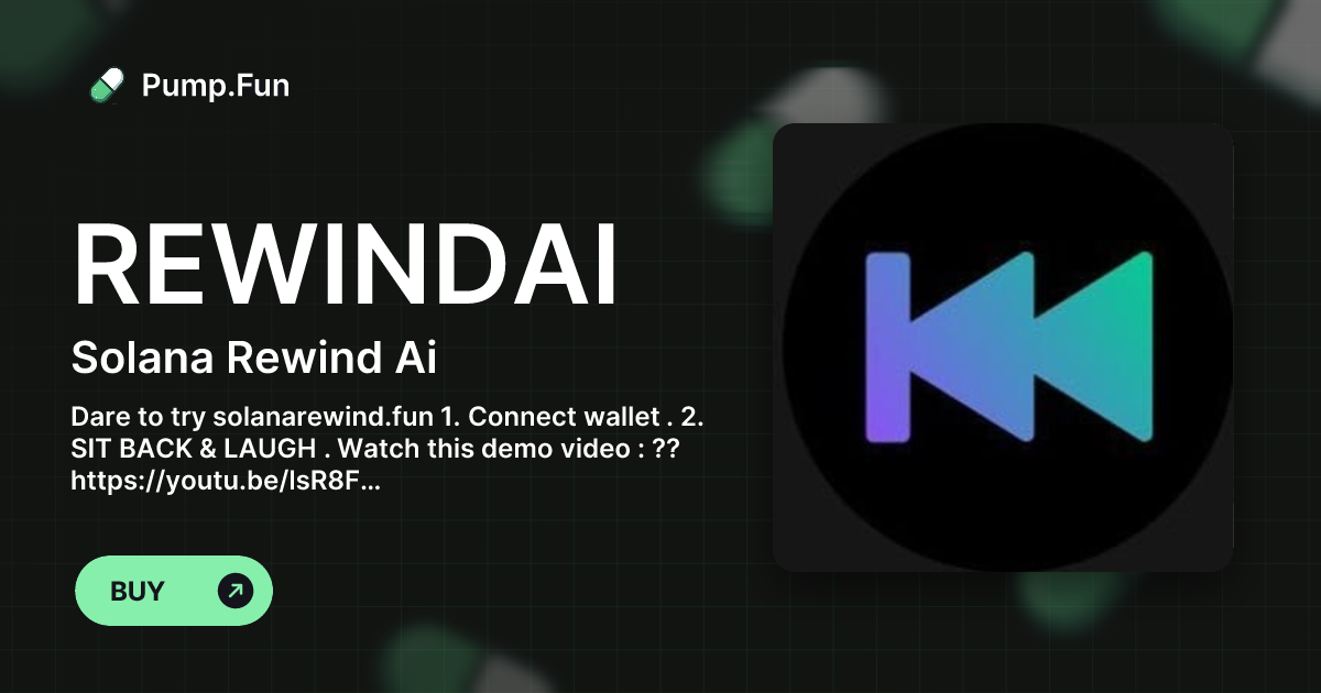 Solana Rewind Ai (REWINDAI) - Pump