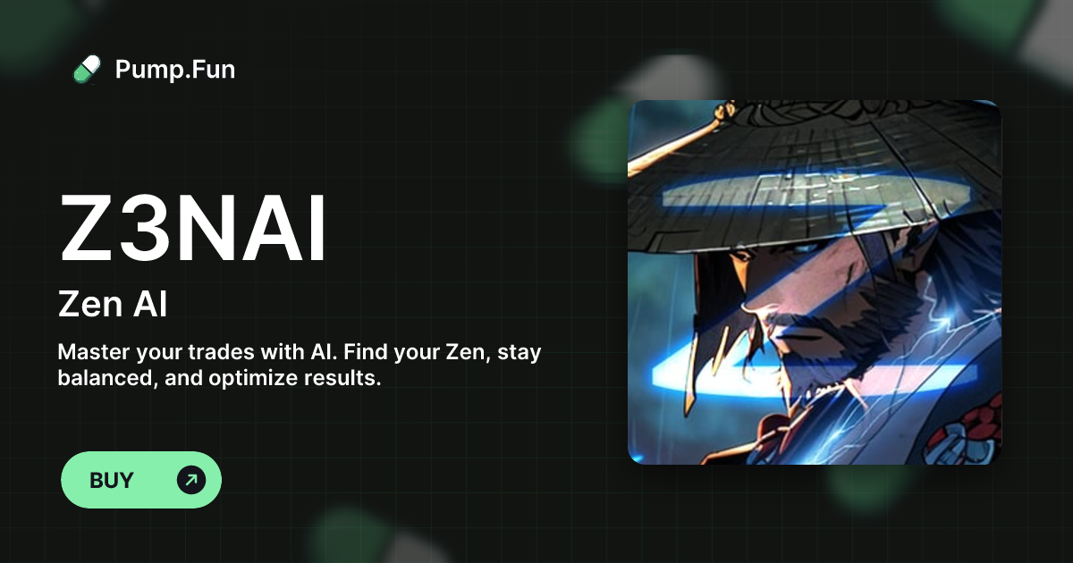 Zen AI (Z3NAI) - Pump