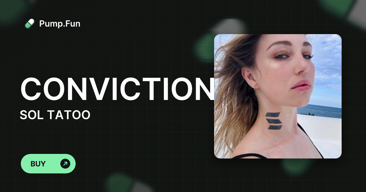 SOL TATOO (CONVICTION) - Pump