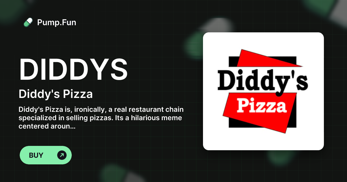 Diddy's Pizza (DIDDYS) - Pump