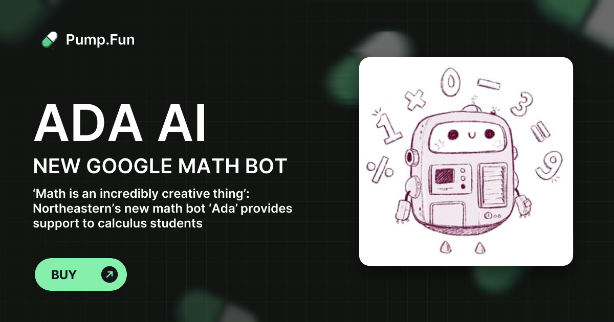NEW GOOGLE MATH BOT (ADA AI) - Pump