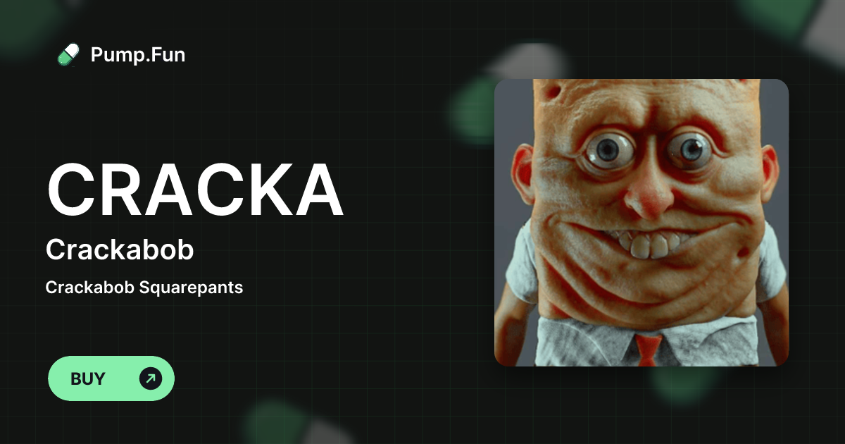 Crackabob (CRACKA) - Pump