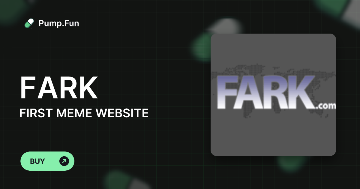 FIRST MEME WEBSITE (FARK) - Pump