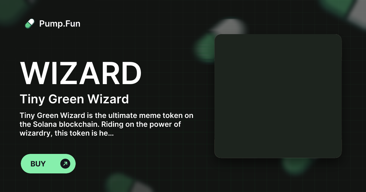 Tiny Green Wizard (WIZARD) - Pump