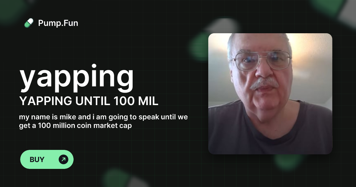 YAPPING UNTIL 100 MIL (yapping) - Pump