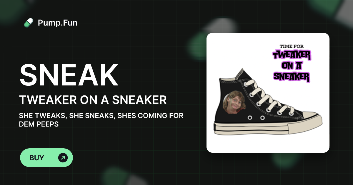 TWEAKER ON A SNEAKER (SNEAK) - Pump