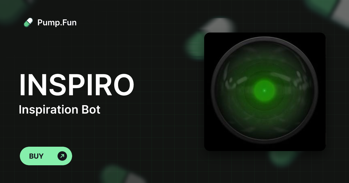 Inspiration Bot (INSPIRO) - Pump