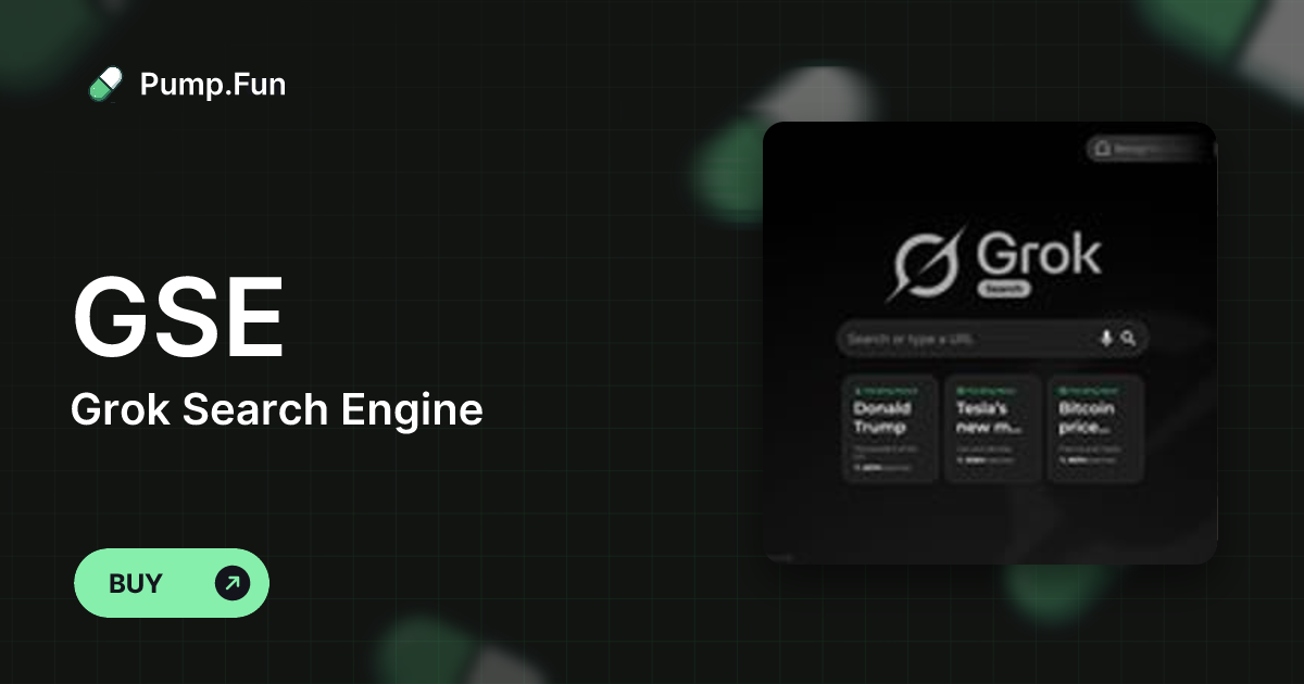 Grok Search Engine (GSE) - Pump