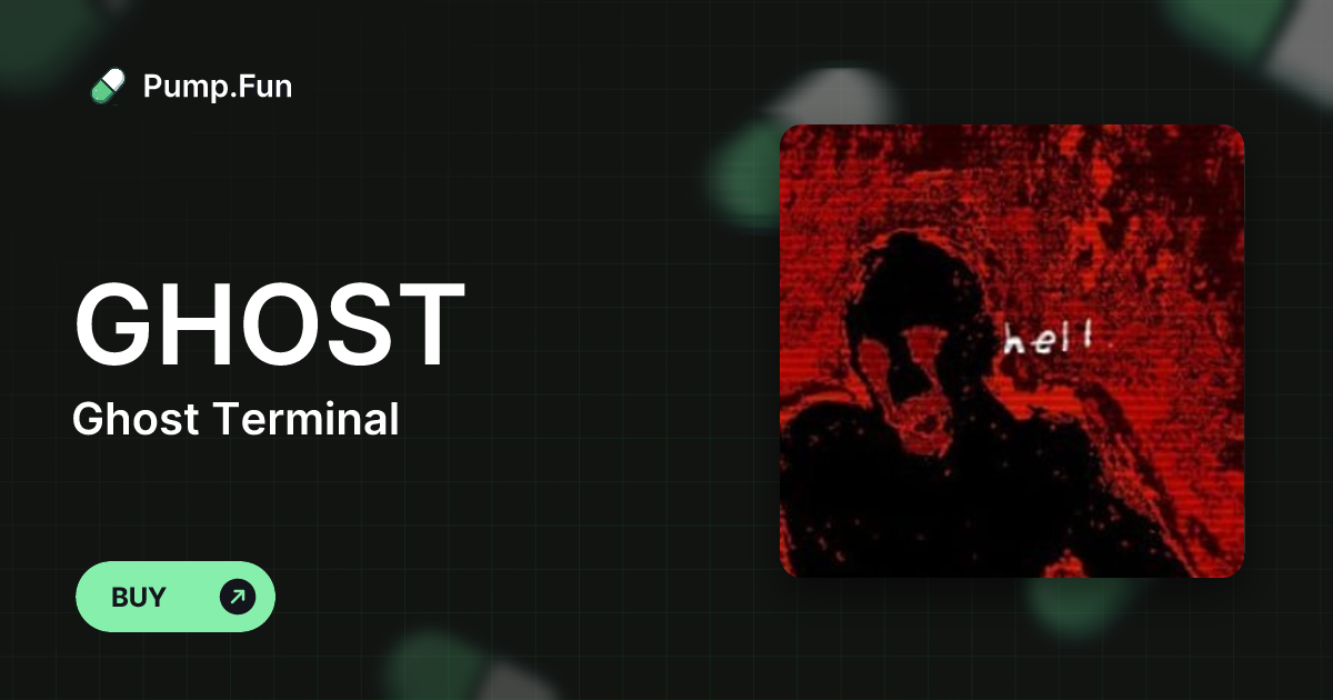 Ghost Terminal (GHOST) - Pump