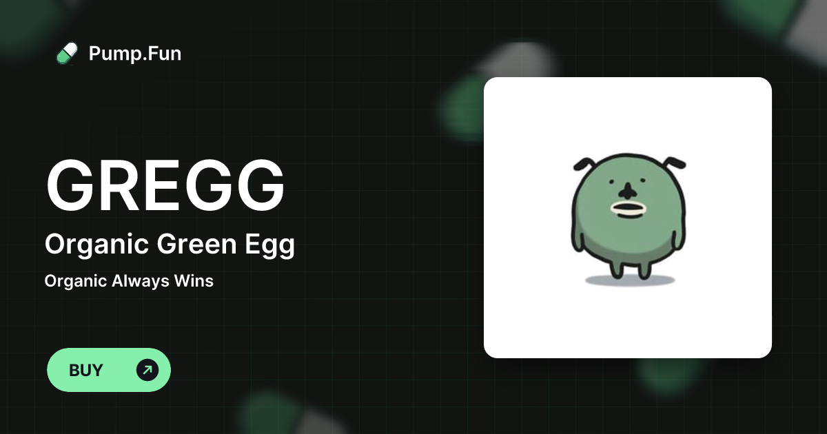 Organic Green Egg (GREGG) - Pump