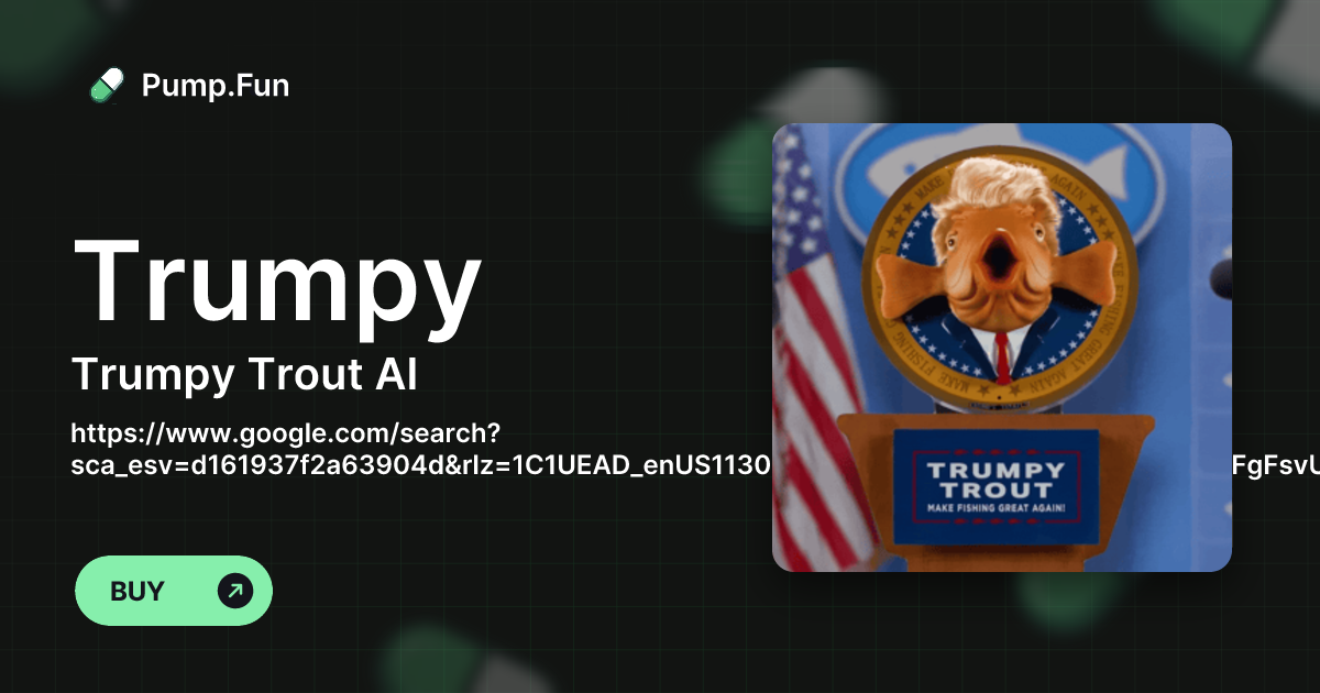 Trumpy Trout AI (Trumpy) - Pump