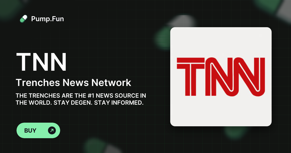 Trenches News Network (TNN) - Pump