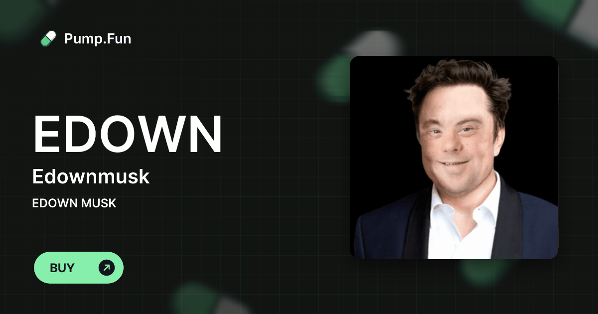 Edownmusk (EDOWN) - Pump