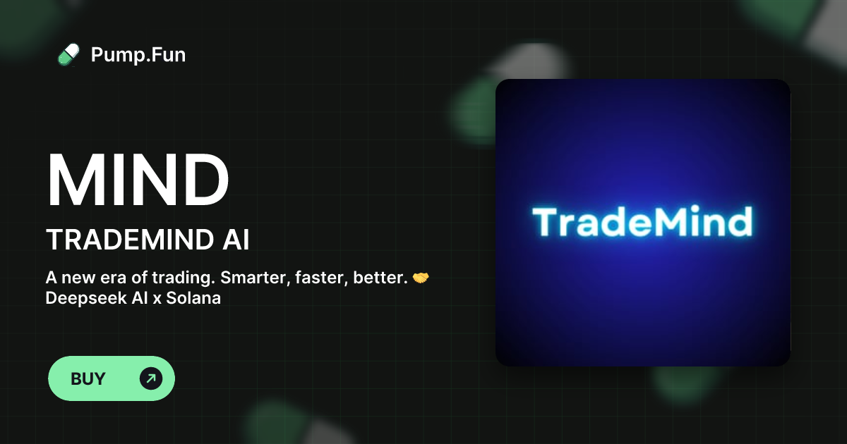 TRADEMIND AI (MIND) - Pump