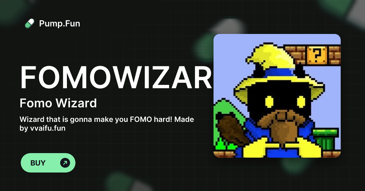 Fomo Wizard (FOMOWIZARD) - Pump