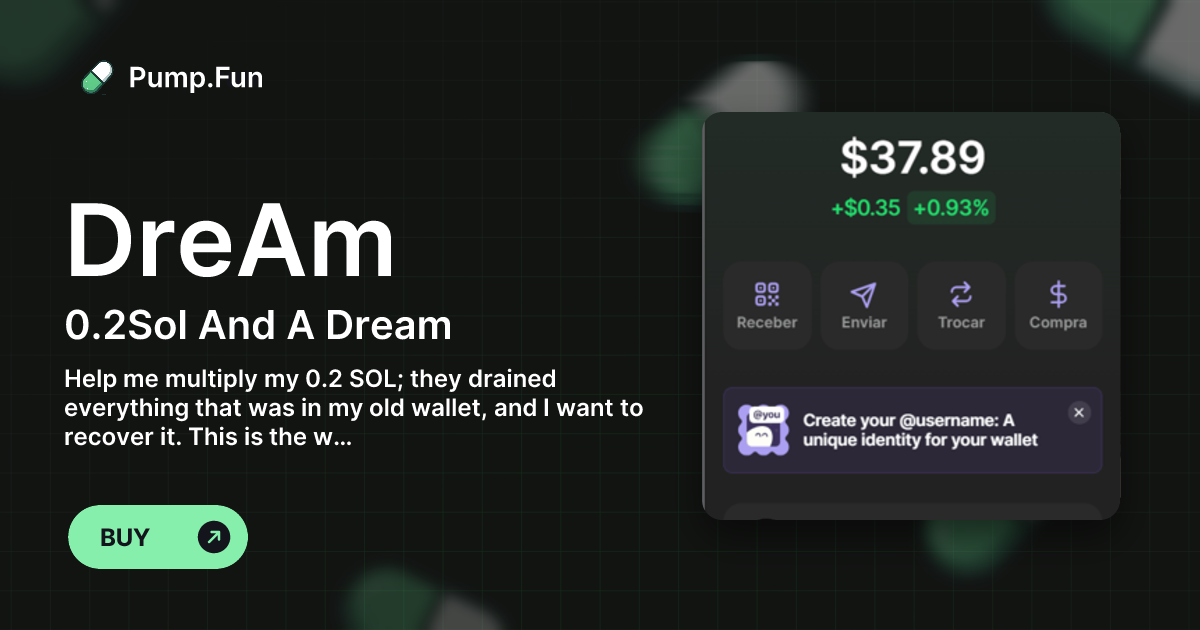 0.2Sol And A Dream (DreAm) - Pump