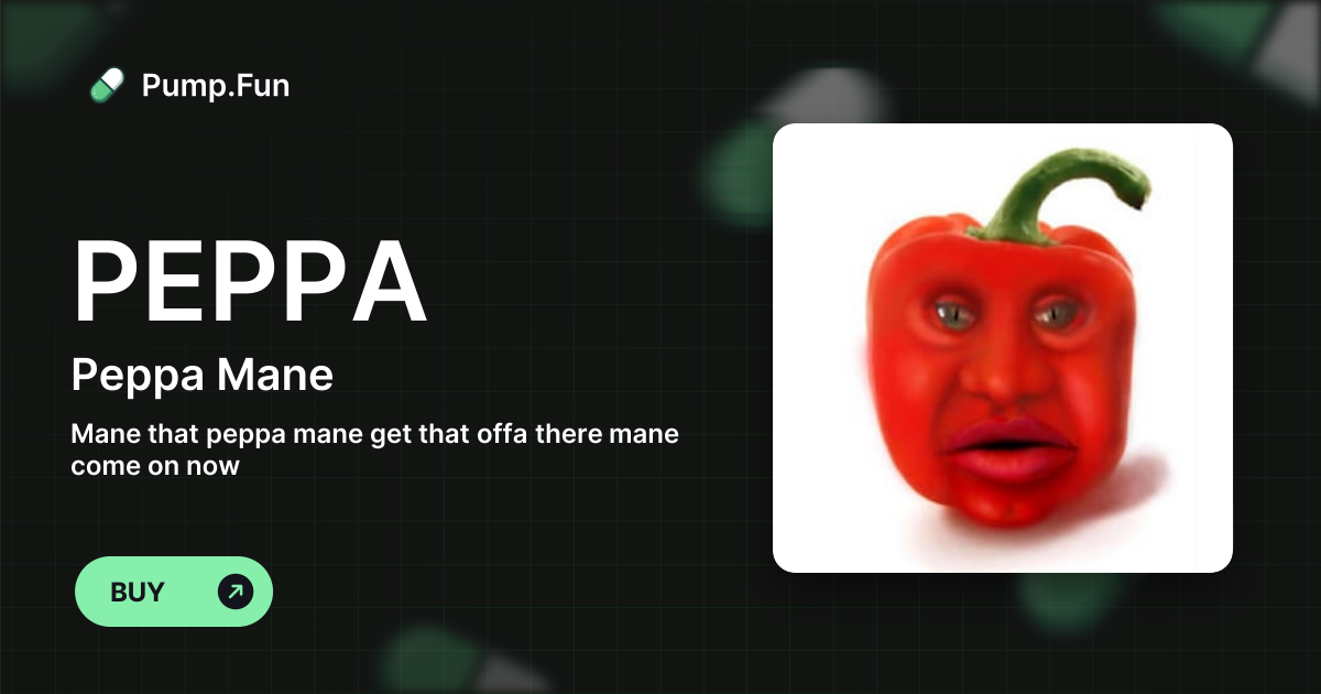 Peppa Mane (PEPPA) - Pump