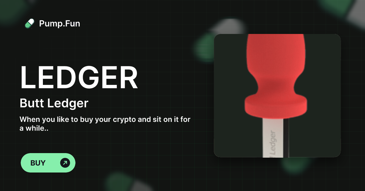 Butt Ledger (LEDGER) - Pump