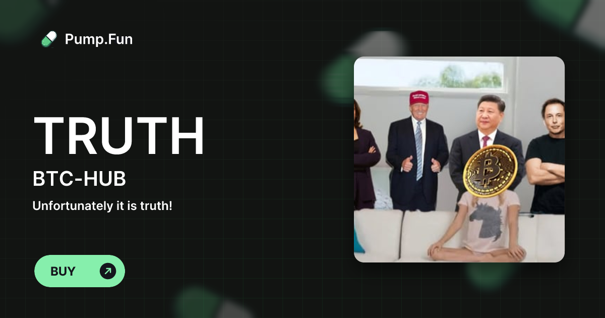 BTC-HUB (TRUTH) - Pump