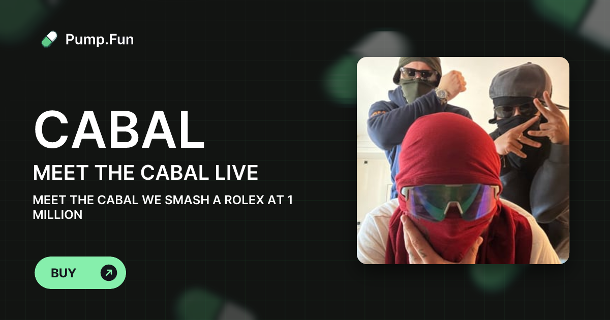 MEET THE CABAL LIVE (CABAL) - Pump