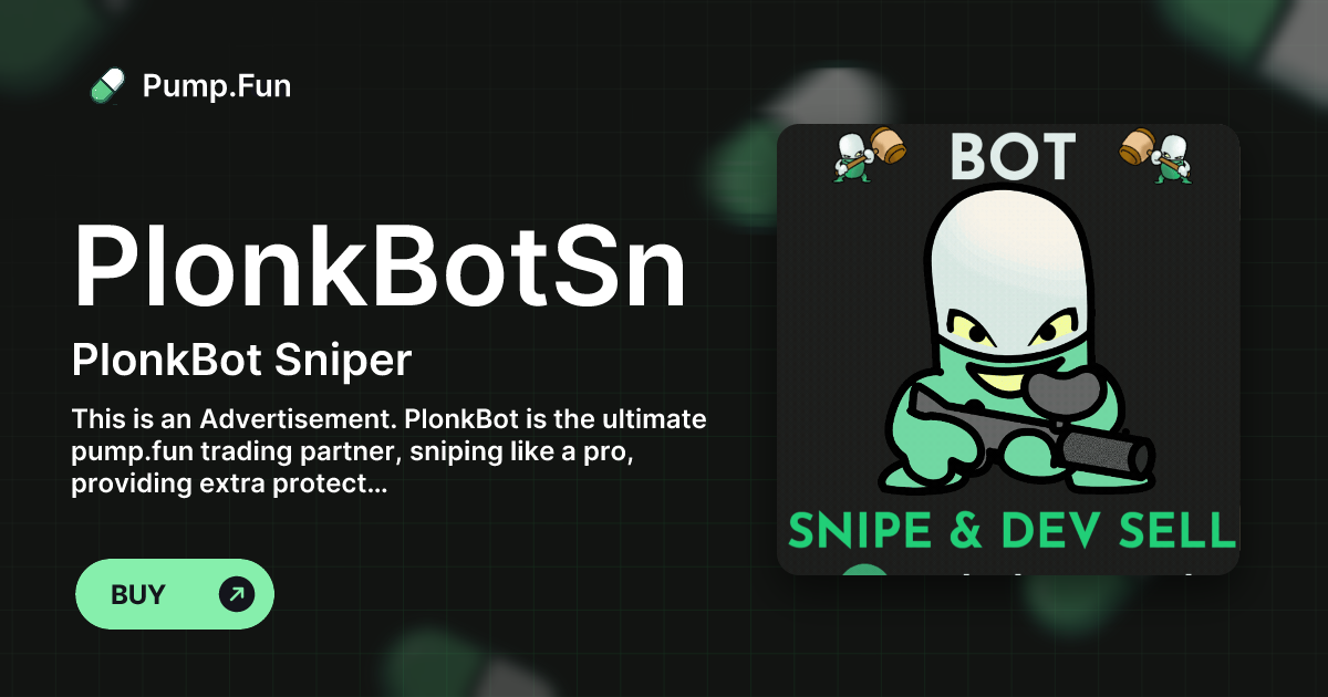PlonkBot Sniper (PlonkBotSn) - Pump
