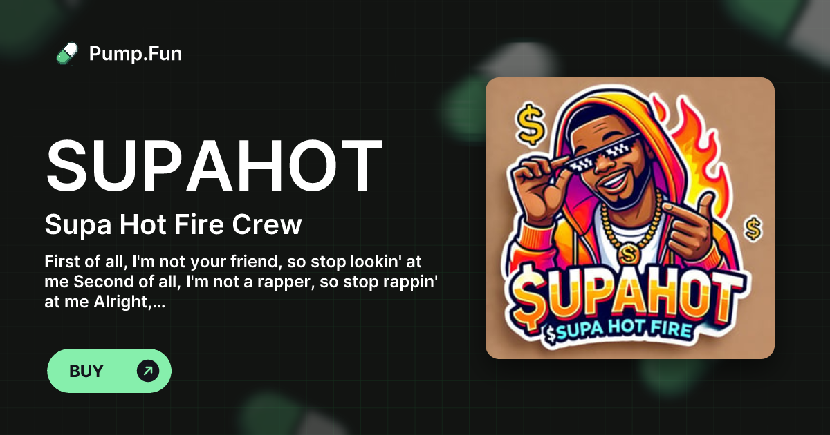 Supa Hot Fire Crew (SUPAHOT) - Pump