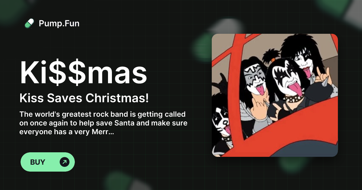 Kiss Saves Christmas! (Ki$$mas) - Pump