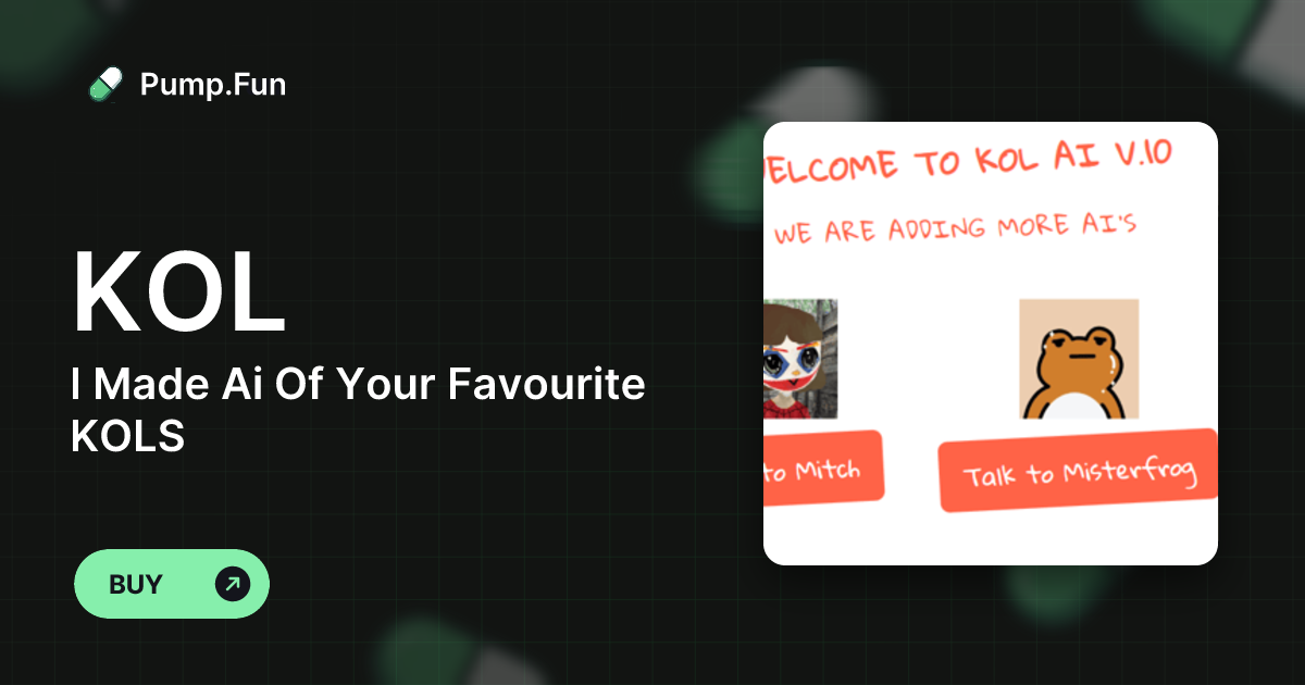 I Made Ai Of Your Favourite KOLS (KOL) - Pump