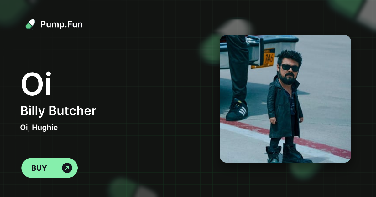 Billy Butcher (Oi) - Pump