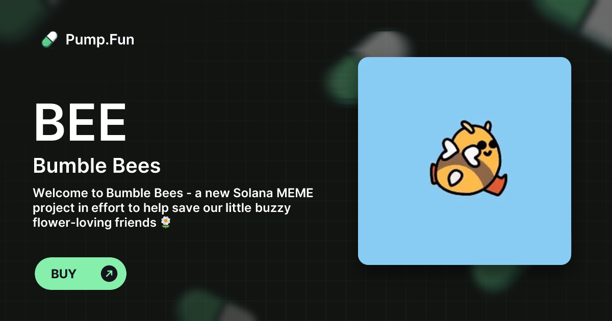Bumble Bees (BEE) - Pump