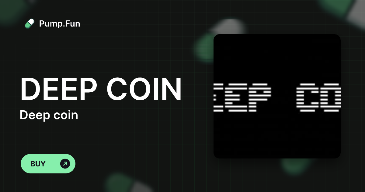 Deep coin (DEEP COIN) - Pump