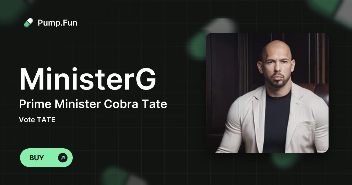 Prime Minister Cobra Tate (MinisterG) - Pump