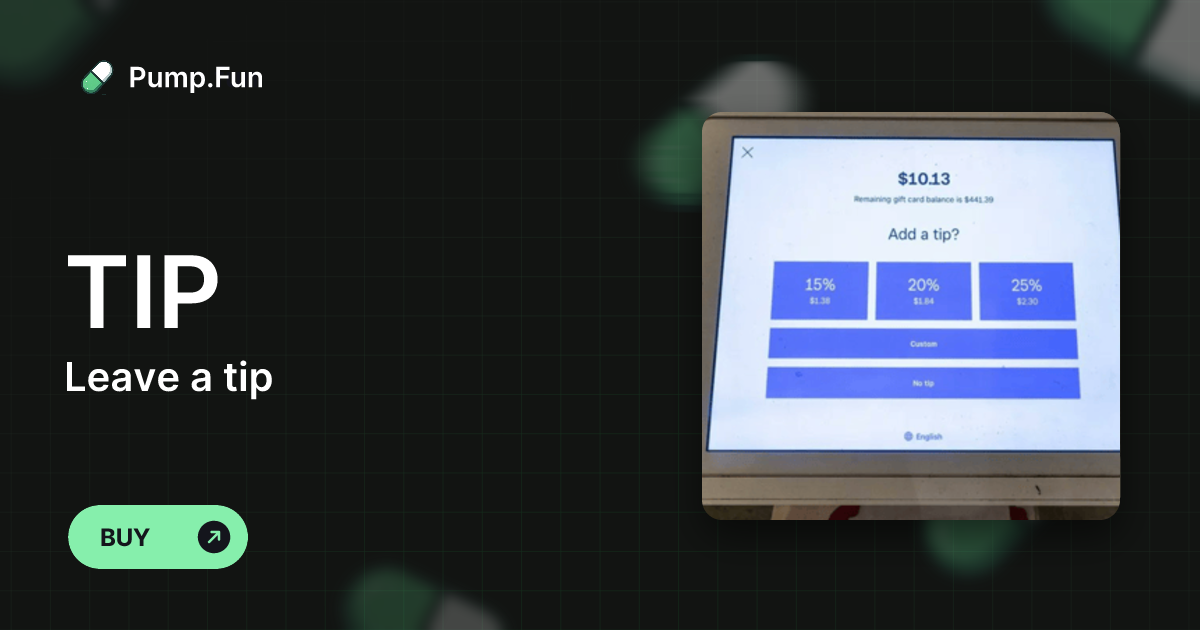 Leave a tip (TIP) - Pump