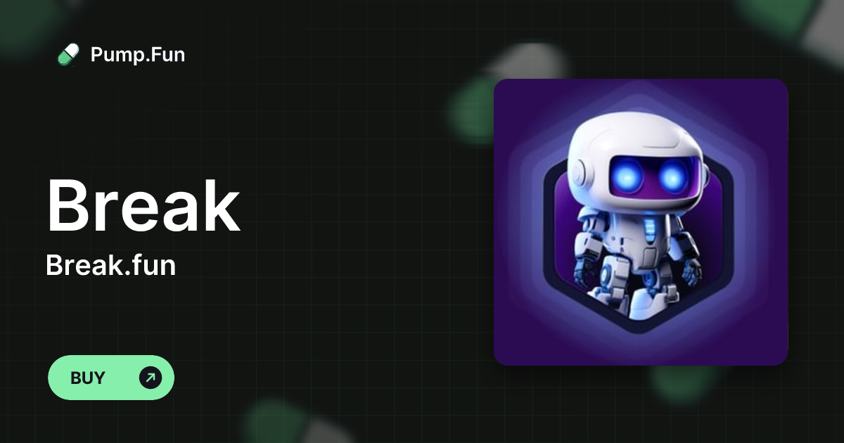 Break.fun (Break) - Pump