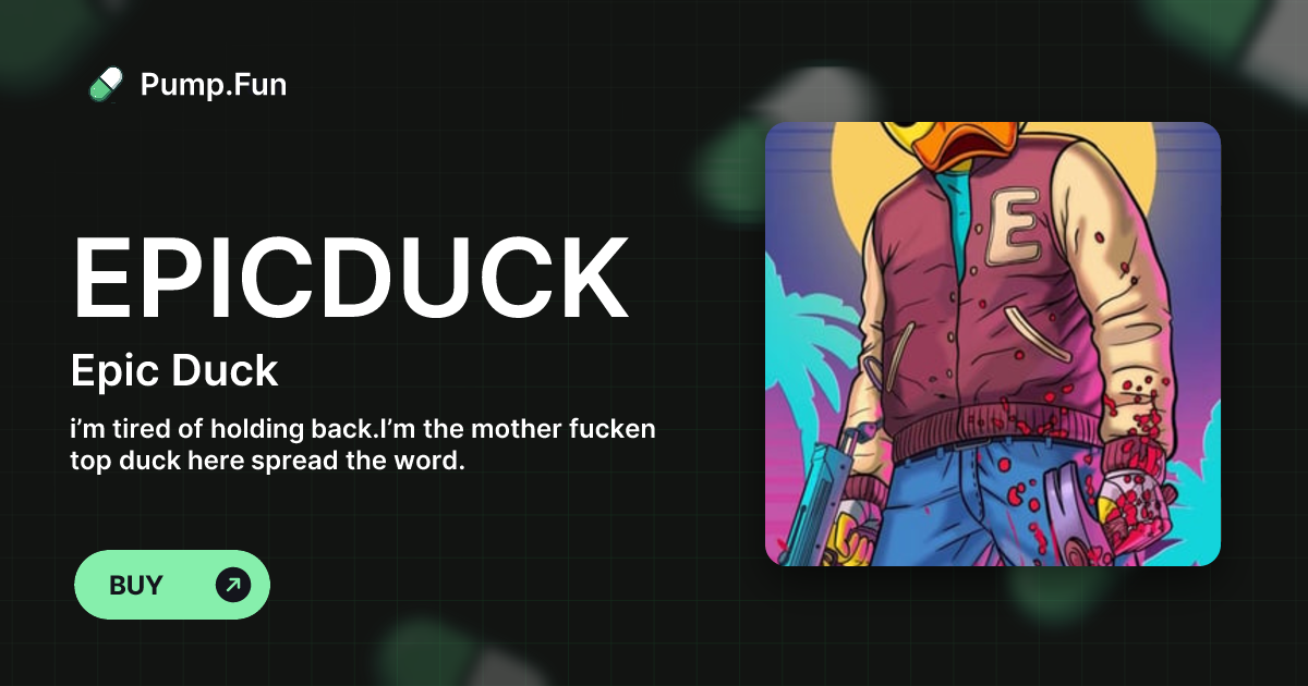 Epic Duck (EPICDUCK) - Pump