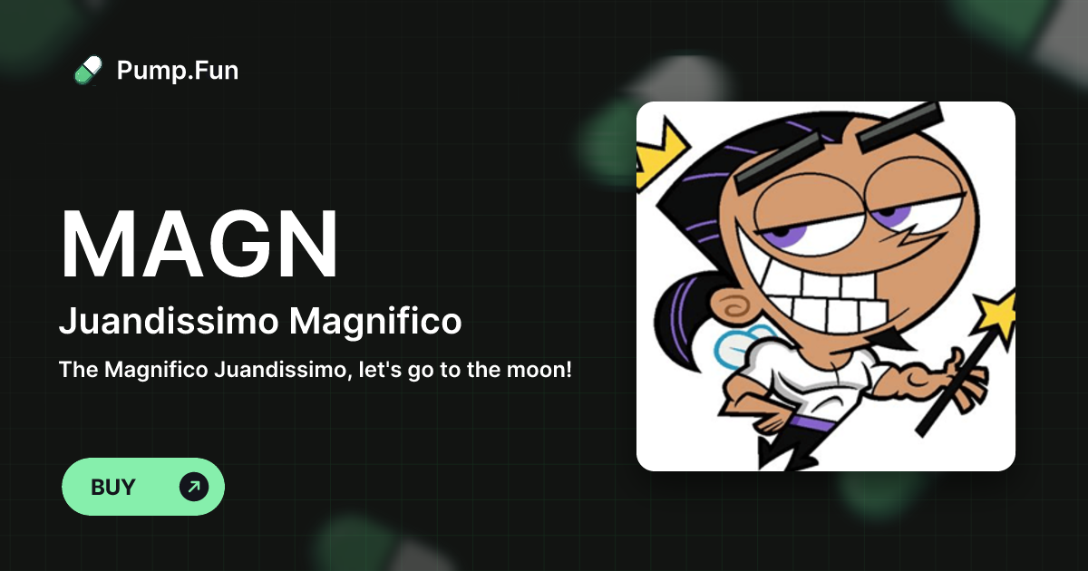 Juandissimo Magnifico (MAGN) - Pump