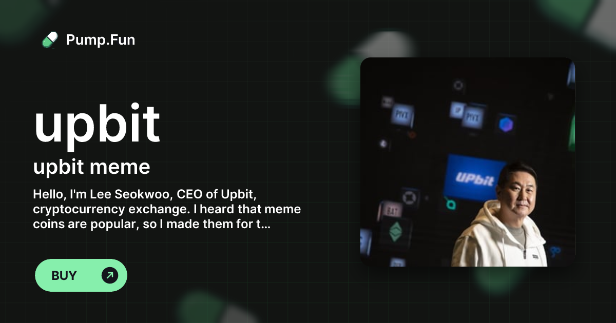 upbit meme (upbit) - Pump
